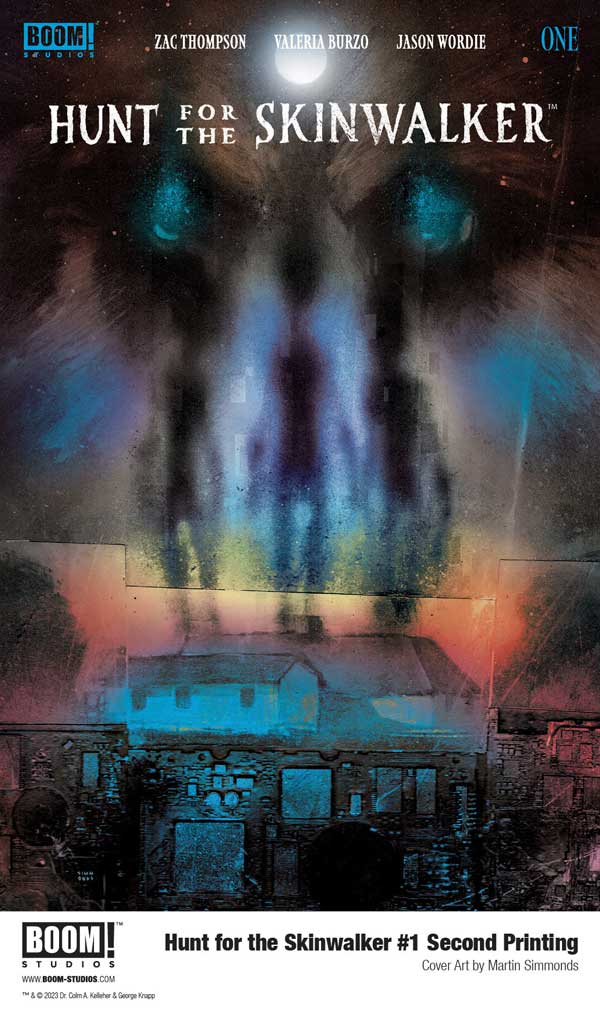 HUNT FOR THE SKINWALKER #1 Second Printing – BOOM! • Comic Book Addicts