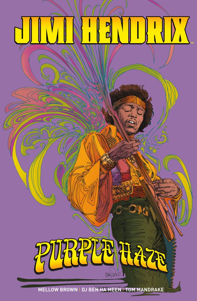 Jimi Hendrix: Purple Haze - A Psychedelic Space Opera • Comic Book Addicts