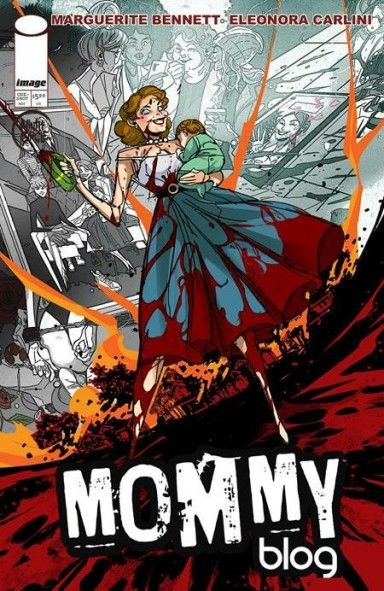 Mommy Blog #1 Review: Image Comics' Suburban Nightmare • Comic Book Addicts