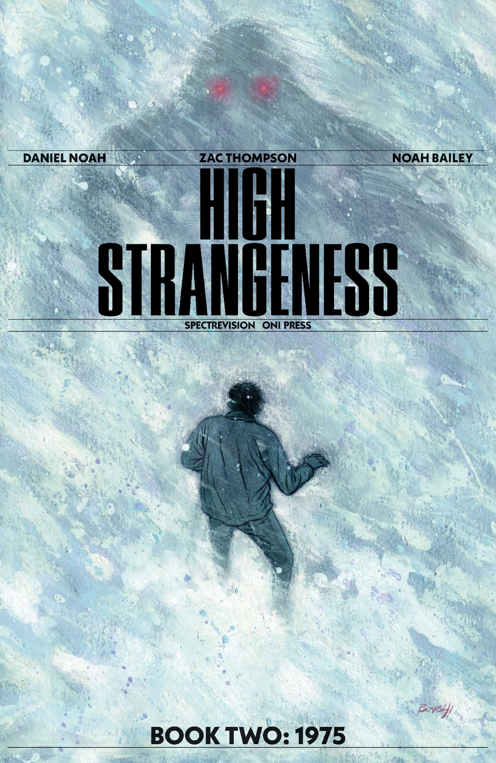 High Strangeness Book Two: Sasquatch Terror (Oni Press) • Comic Book ...