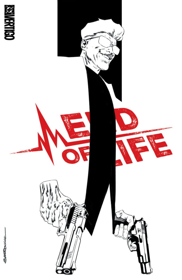 End of Life #1 Second Printing: DC Vertigo’s Rushed Return • Comic Book ...